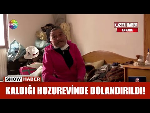Kaldığı huzurevinde dolandırıldı!