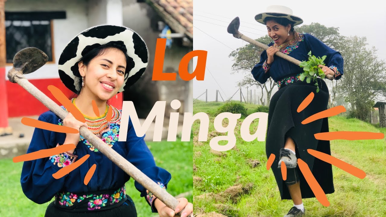 ASI ES LA MINGA EN MI TIERRA - YouTube