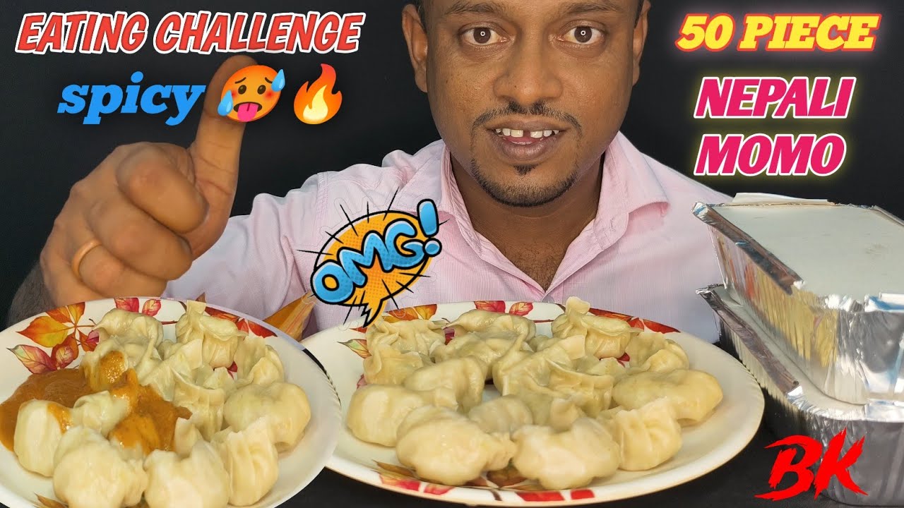 50 PIECE MOMO EATING SHOW ll OMG 😱 ll EATING CHALLENGE ll MUKBANG ll ...