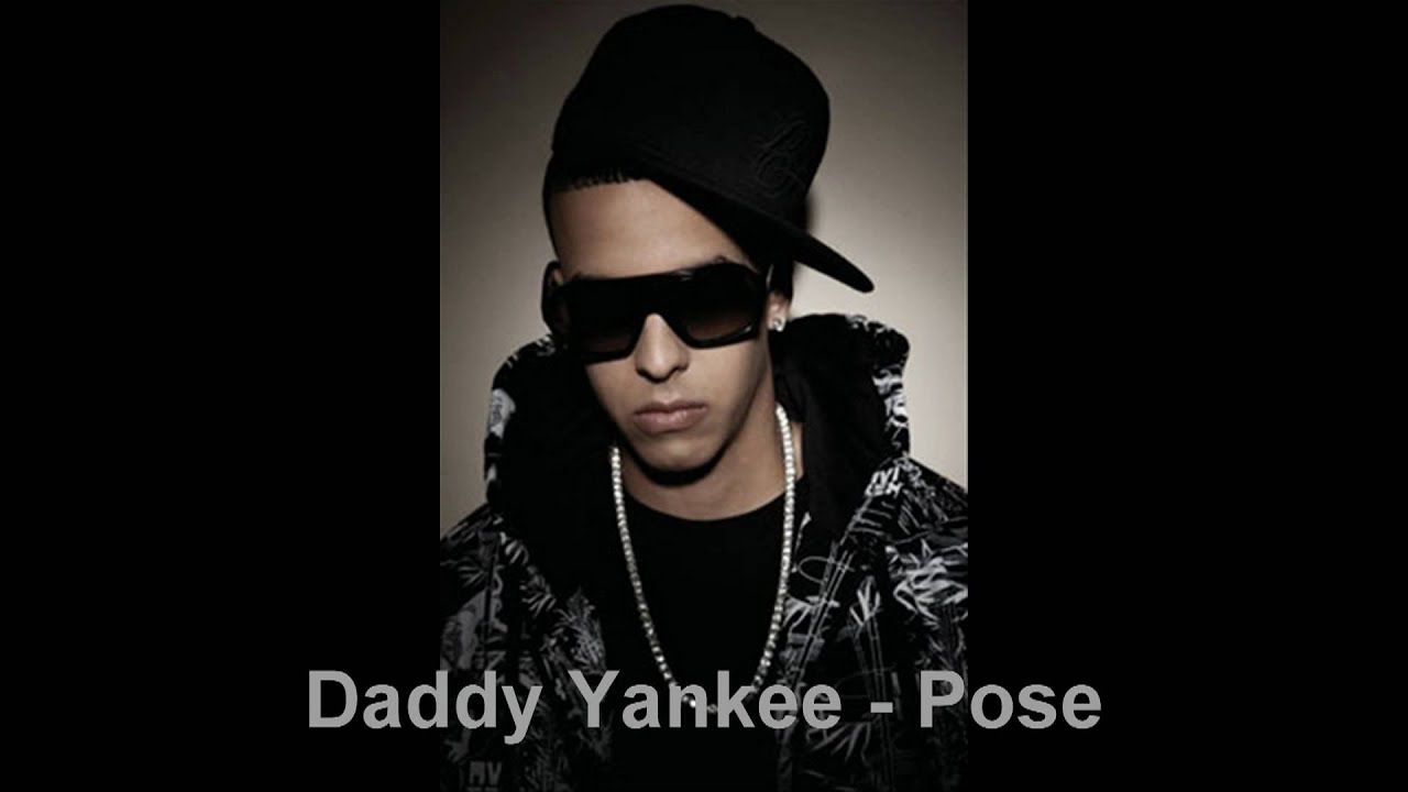Daddy Yankee - Pose - YouTube