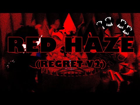 𝑅𝐸𝒟 𝐻𝒜𝒵𝐸 (Fanmade Regret V2) - Dave and Bambi Fantrack (Volume Warning) (FLP)