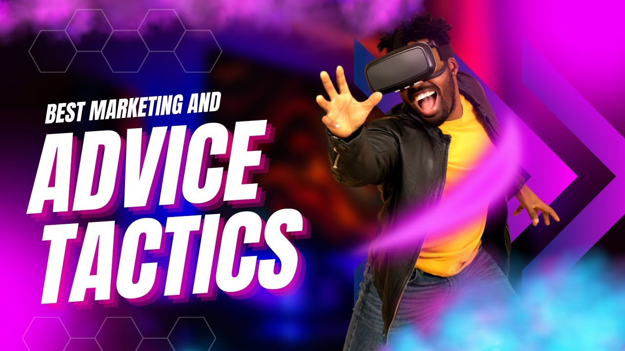 The Best Marketing And Advertising Tactics - YouTube