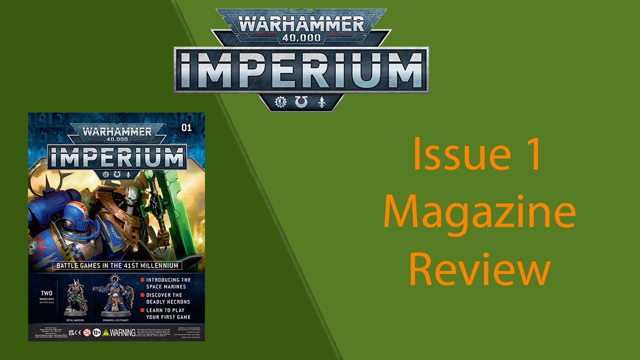 Warhammer 40000 Imperium Magazine review | Issue 1 - YouTube