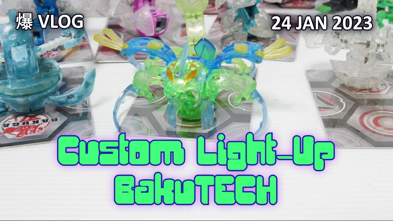 Custom Light-Up BakuTECH & Bakugan Evolutions Prototypes!! [24 JAN 2023 ...