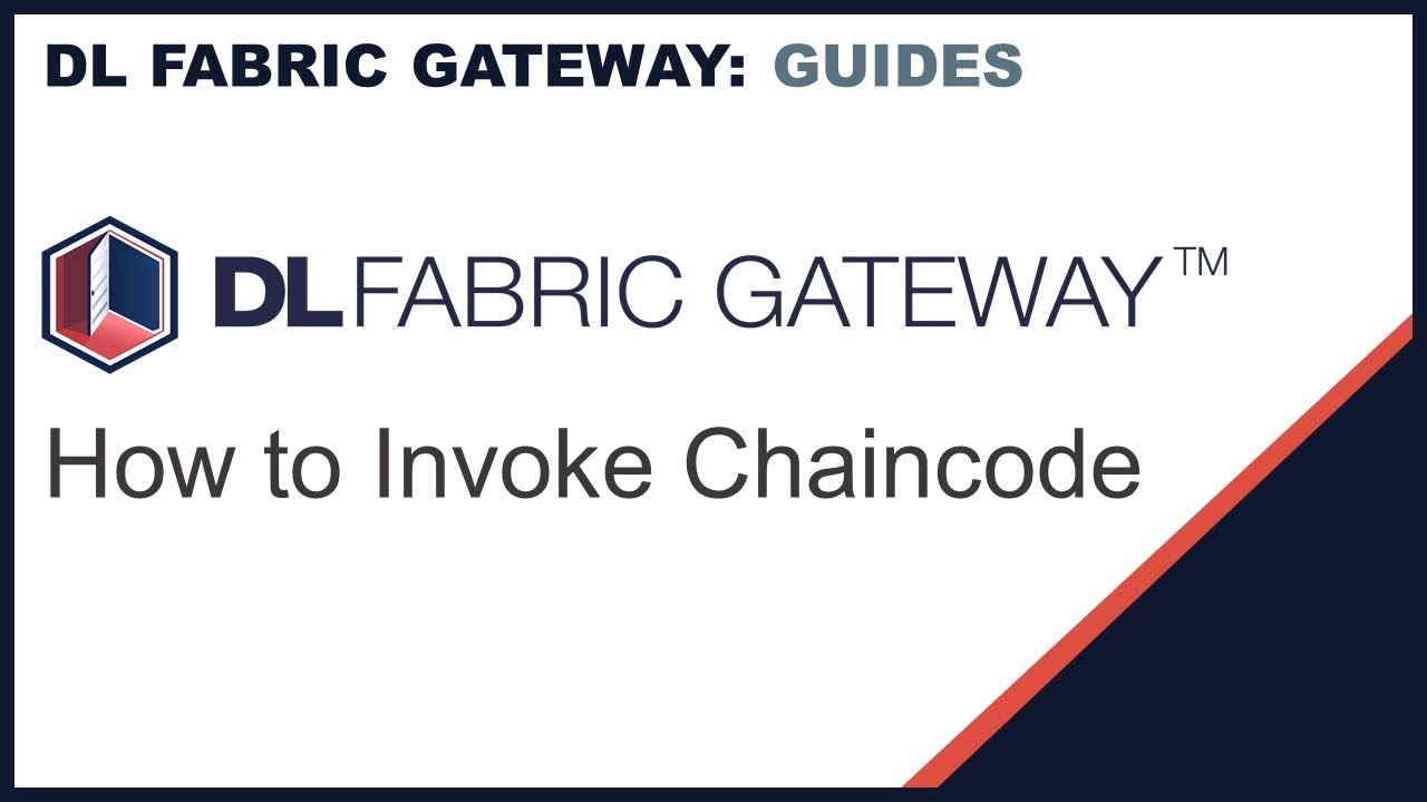 DL Fabric Gateway: How to Invoke Chaincode - YouTube