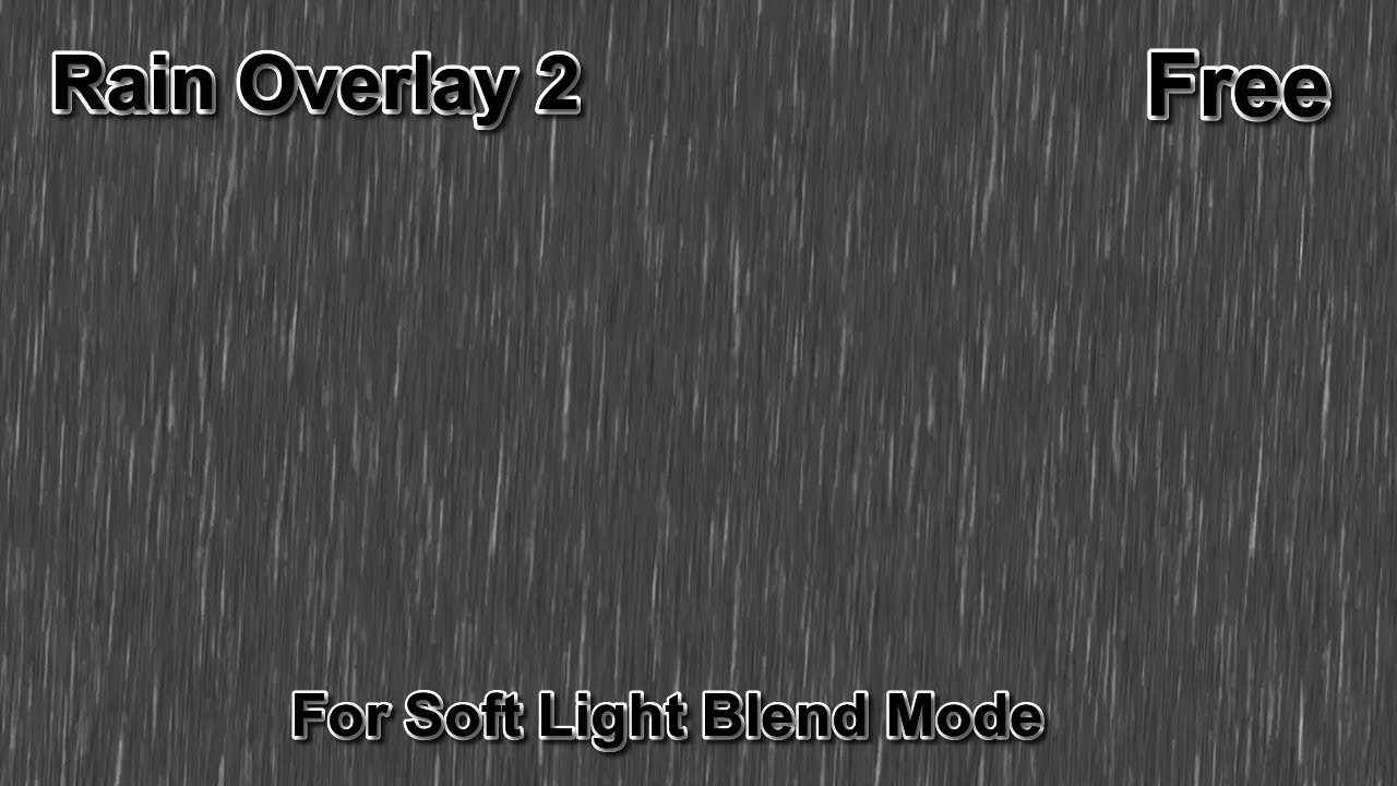 Animated Rain Overlay Effect / Make it Rain in Two Minutes / Rain ...