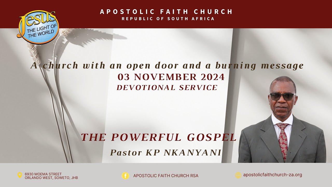 The Apostolic Faith Church-RSA | SOWETO | 03.11.2024 | Devotional ...