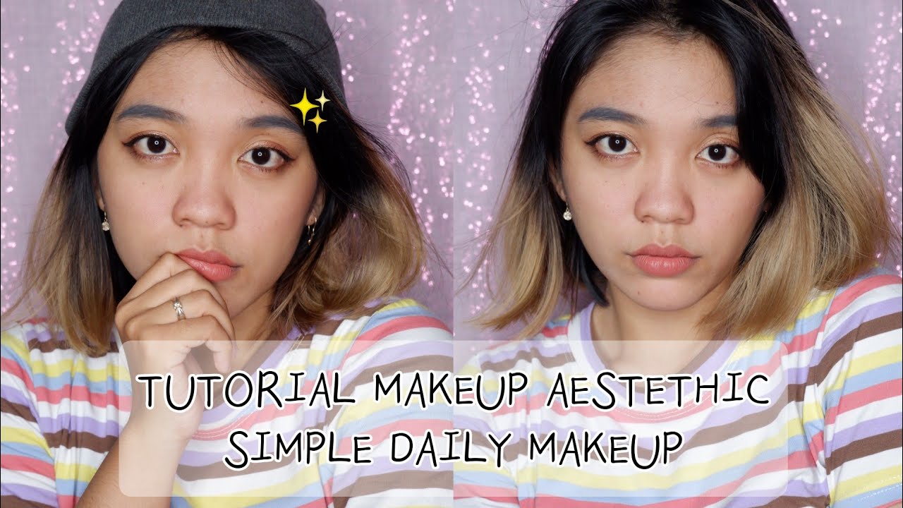 Tutorial Makeup Aesthetic | Daily Makeup - YouTube