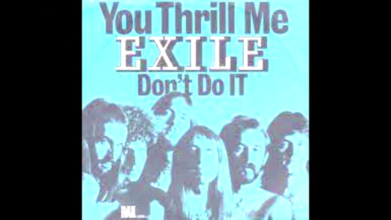 EXILE You Thrill Me - YouTube