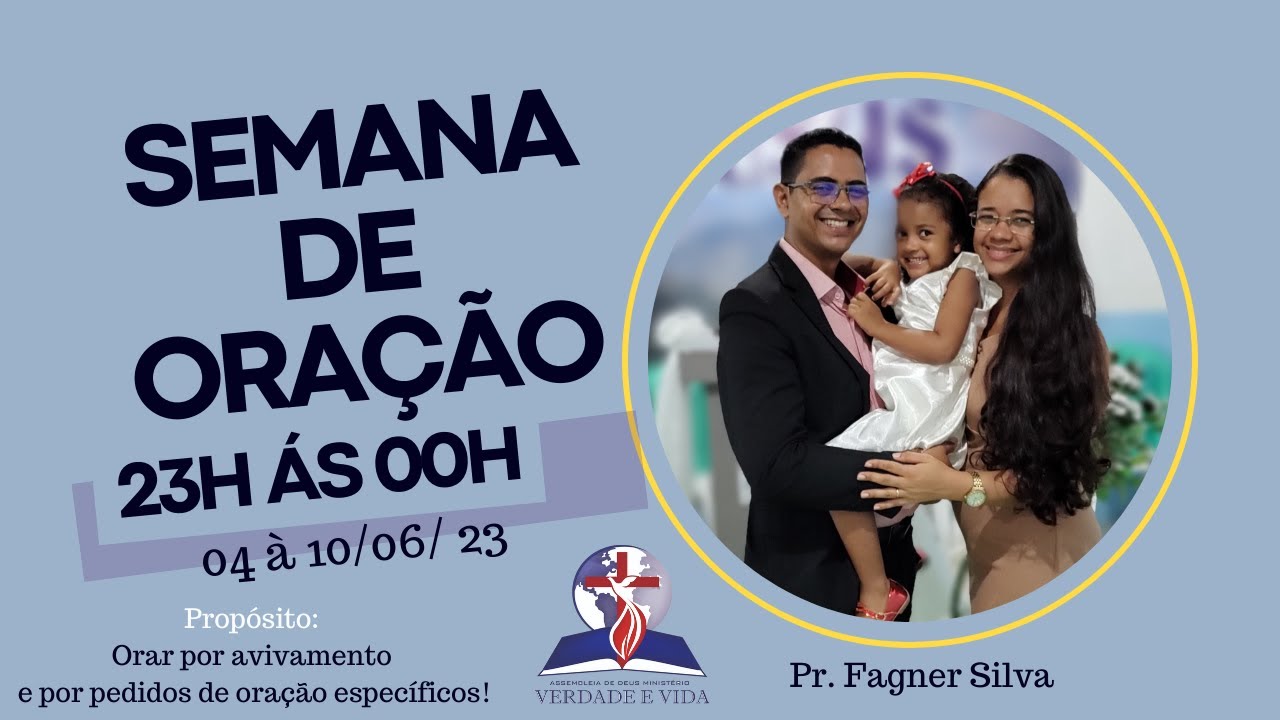 Transmissão ao Vivo 7° dia da Semana de Oração - Pr. Fagner Silva ...