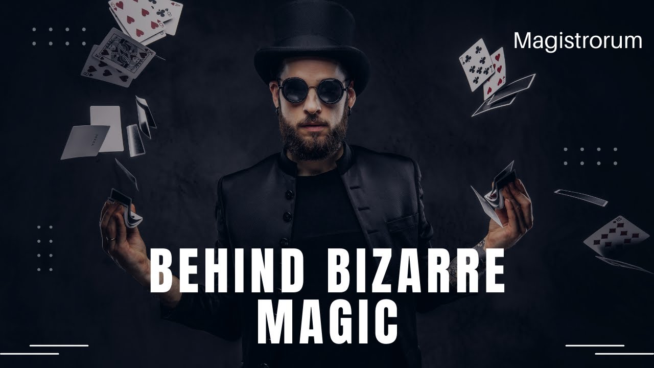 Behind the Scenes at Bizarre Magic Convention - YouTube