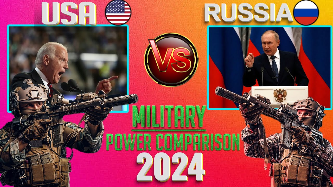 Russia vs united states World military power comparison 2024. global ...