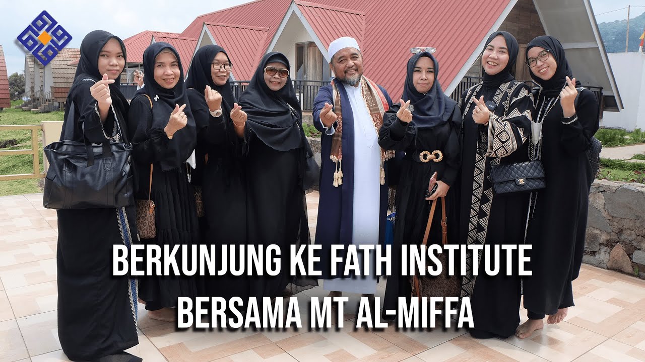 BERKUNJUNG KE FATH INSTITUTE BERSAMA MAJELIS TAKLIM AL - MIFFA | P-LOG ...
