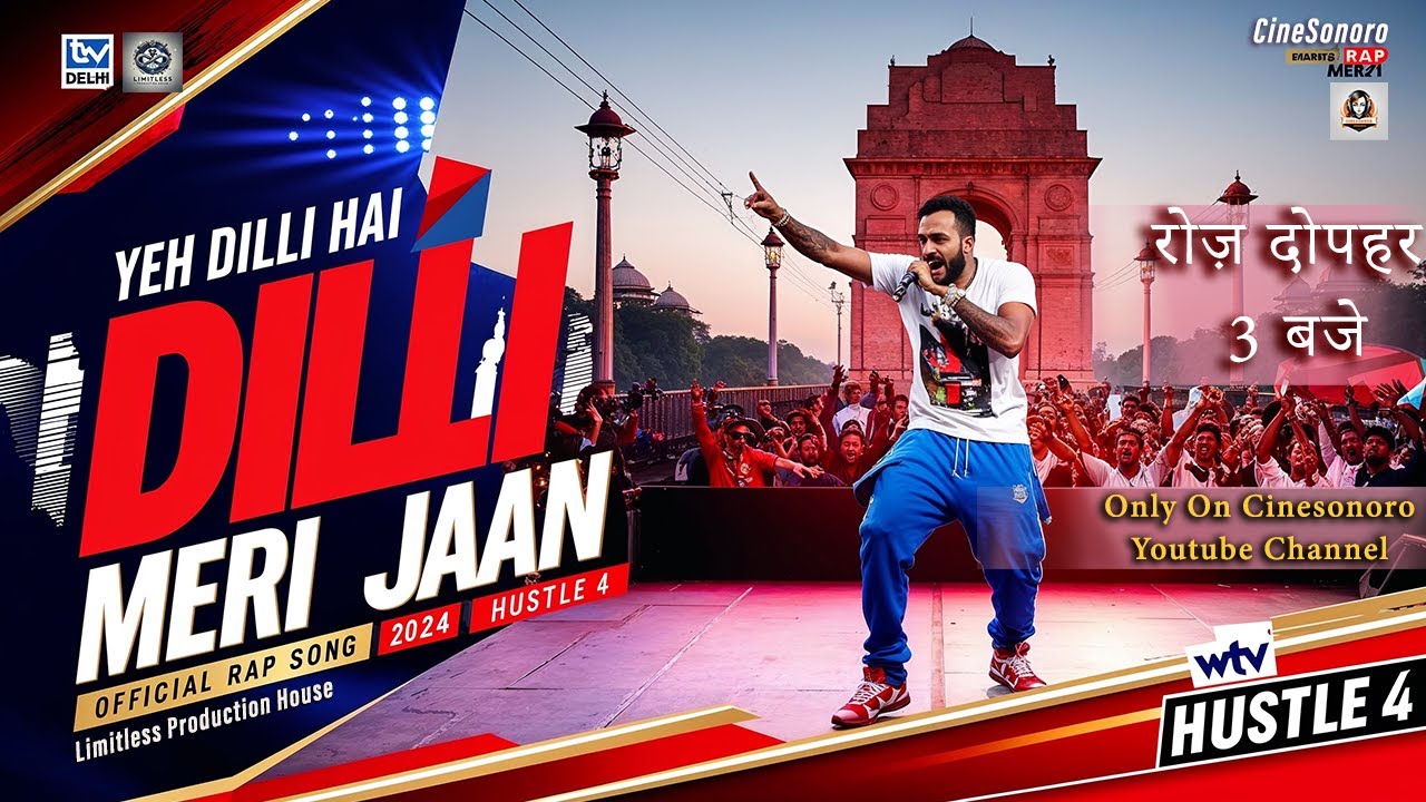 Yeh Dilli Hai Meri Jaan | Official Rap Song | MTV Hustle 4 #rappers # ...