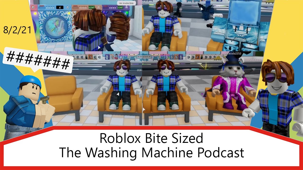 Roblox: The Washing Machine Podcast - YouTube