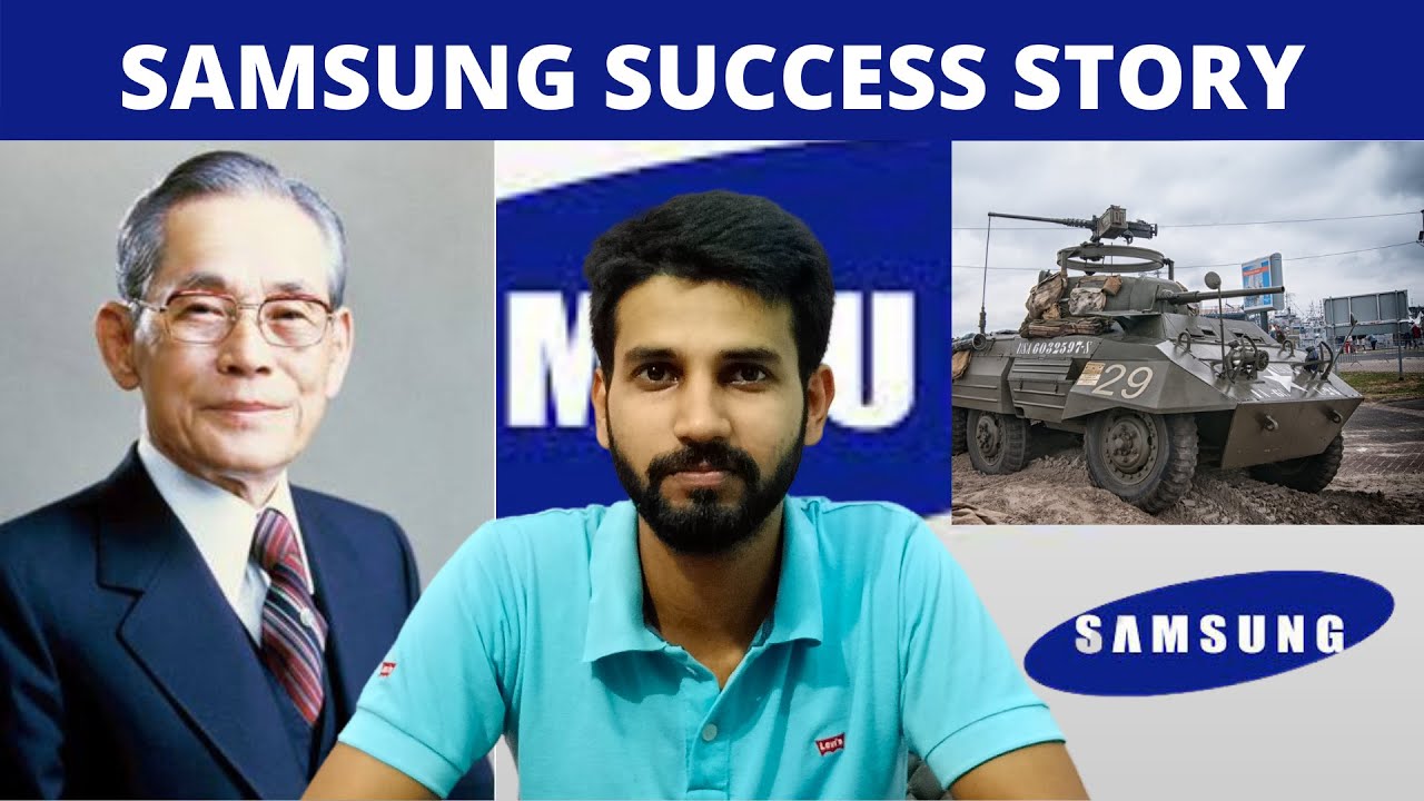 Samsung Success Story || Lee Byung Chull | History | Facts ...