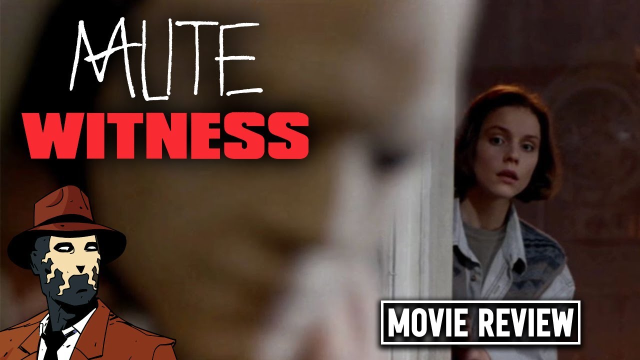 Mute Witness 1995 I MOVIE REVIEW - YouTube