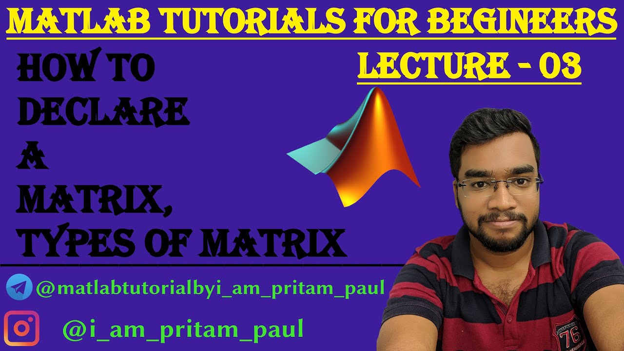 How To Declare A MATRIX In MATLAB What Are Types Of Matrix Lecture how-to-declare-a-matrix-in-matlab-what-are-types-of-matrix-lecture