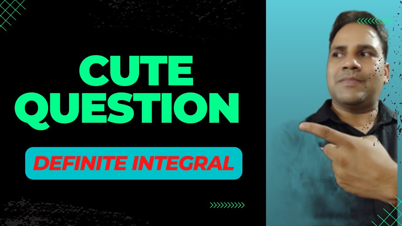 CUTE QUESTION OF DEFINITE INTEGRAL | XII, #maths #jee - YouTube