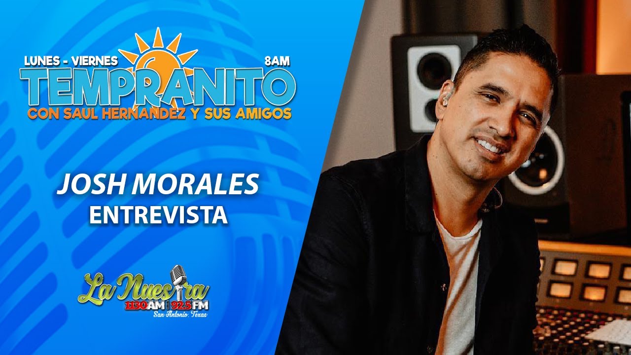 Josh Morales en Entrevista - YouTube