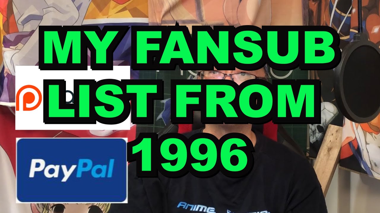 History Of Fan Anime 237 My Fan Subbed List From 1996 : The Stories ...