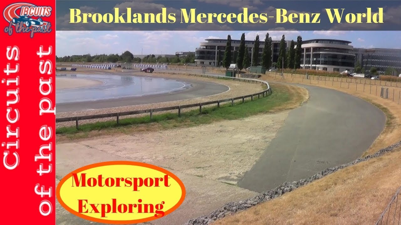 Brooklands Race Track - Mercedes-Benz World - YouTube