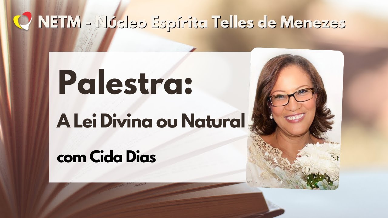 Live Palestra: Lei Divina ou Natural com Cida Dias - YouTube