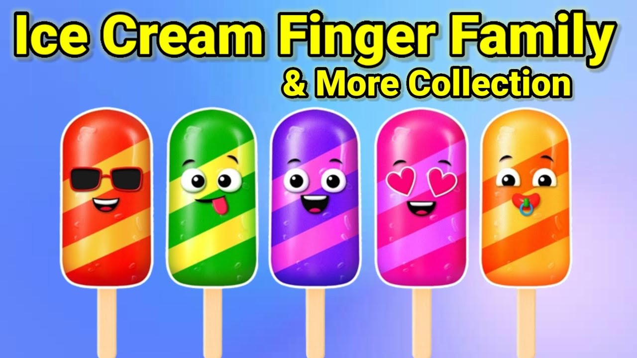Ice Cream Finger Family & More Collection | Ice Cream Finger Family ...