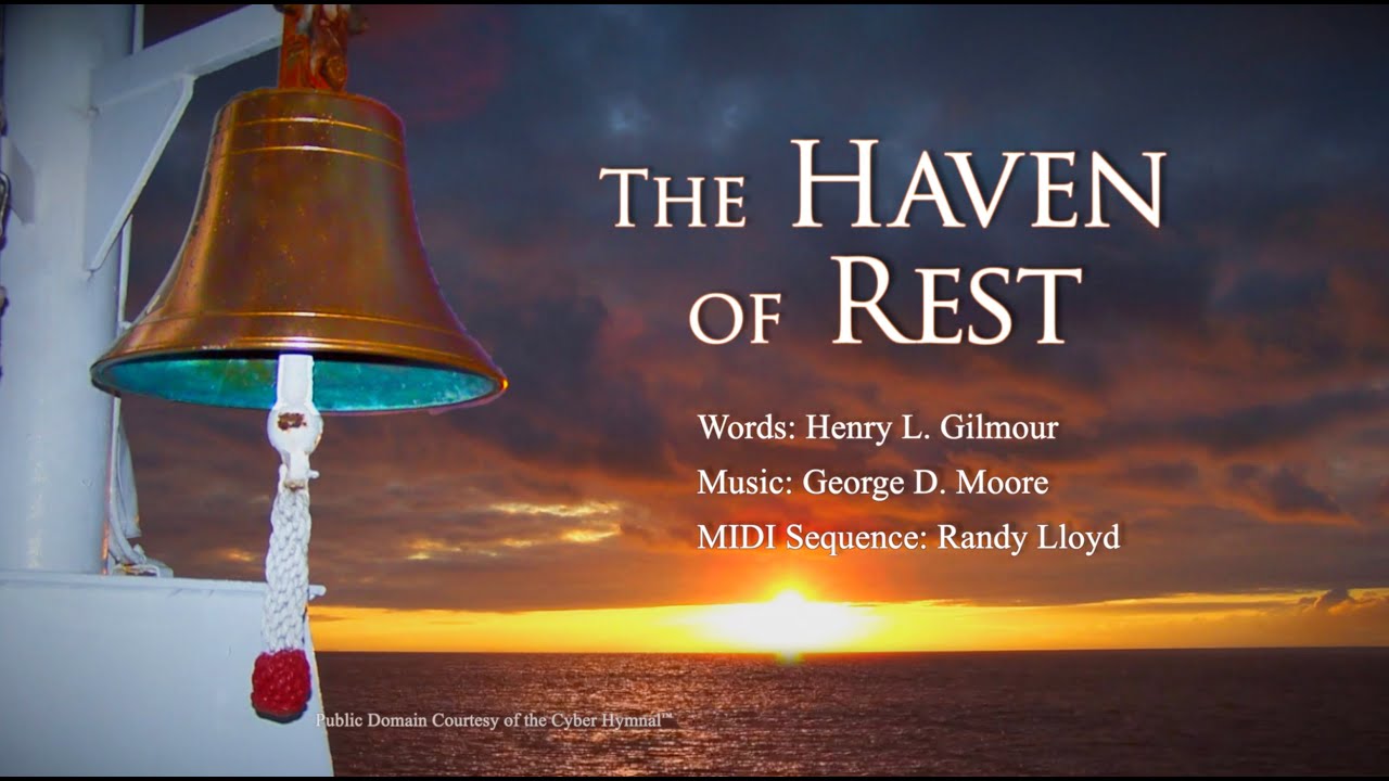 The Haven of Rest - YouTube