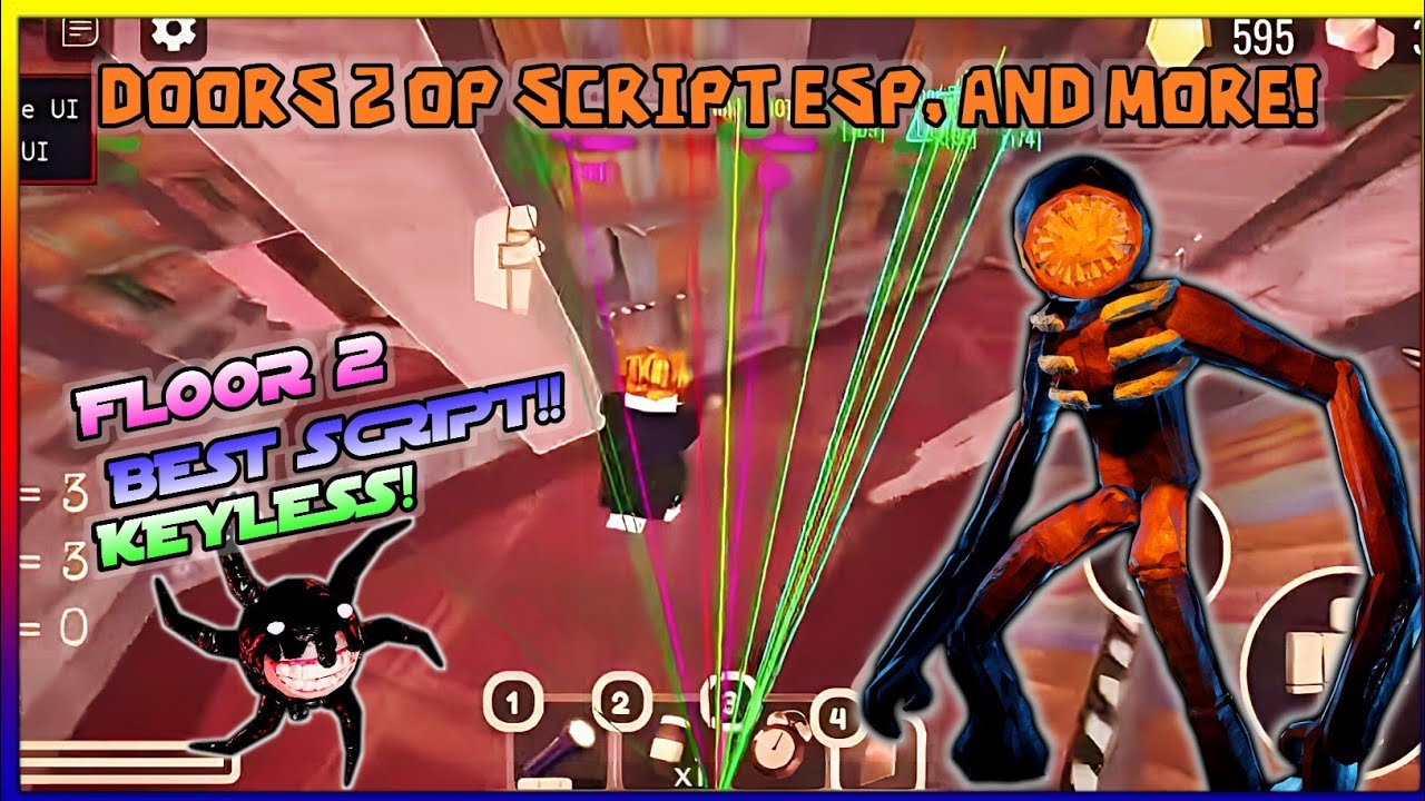 [FLOOR 2] Doors Script Hack GUI OP! • No Key • ESP All, Anti Entity ...