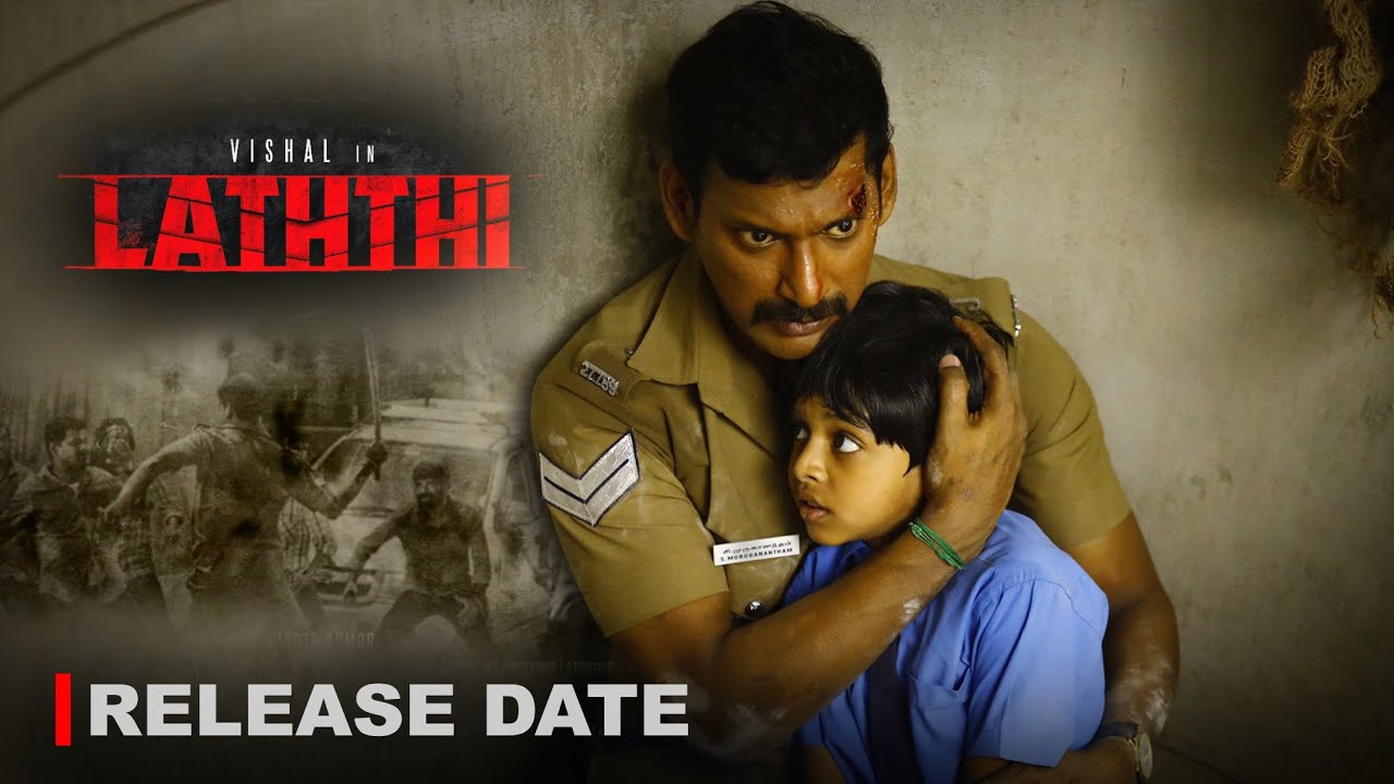Laththi Official Release Date | Vishal | Sunainaa | Vinoth Kumar ...