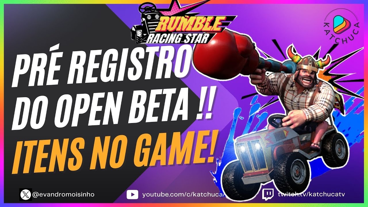 Open Beta do RUMBLE RACIN STAR aberto para Pré Registro e Varios ...