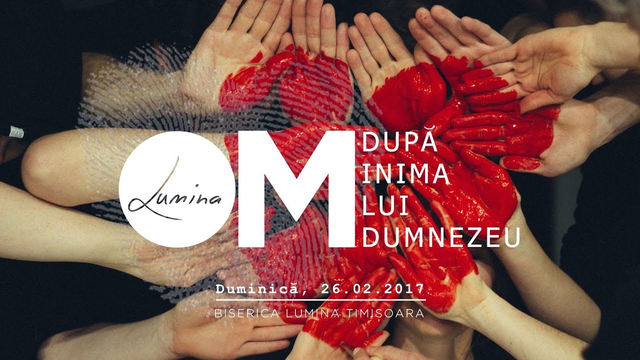 2017.03.19 - Om după inima lui Dumnezeu (Partea 3) - Claudius ...