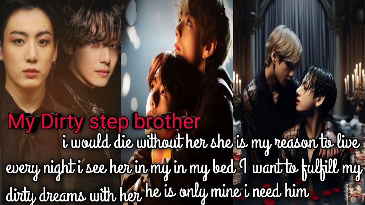 My Dirty step brother / part 1 #taekookffhindiexplain - YouTube