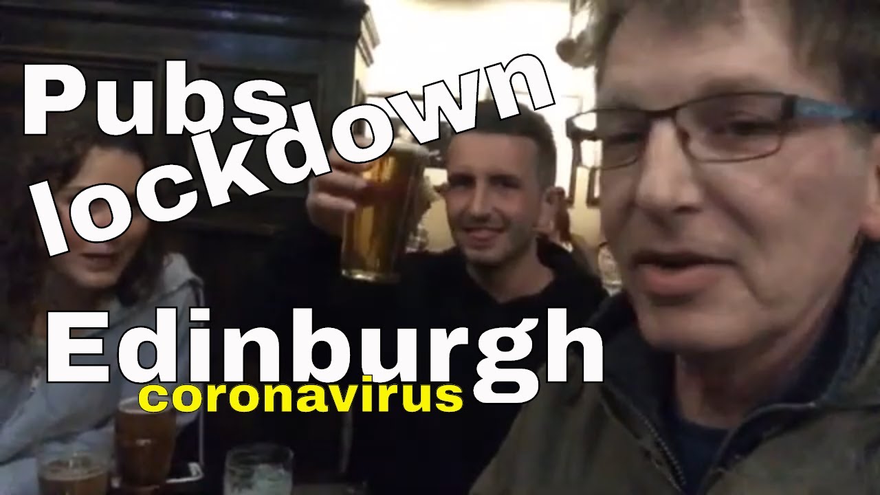 Edinburgh live Friday night lockdown - YouTube
