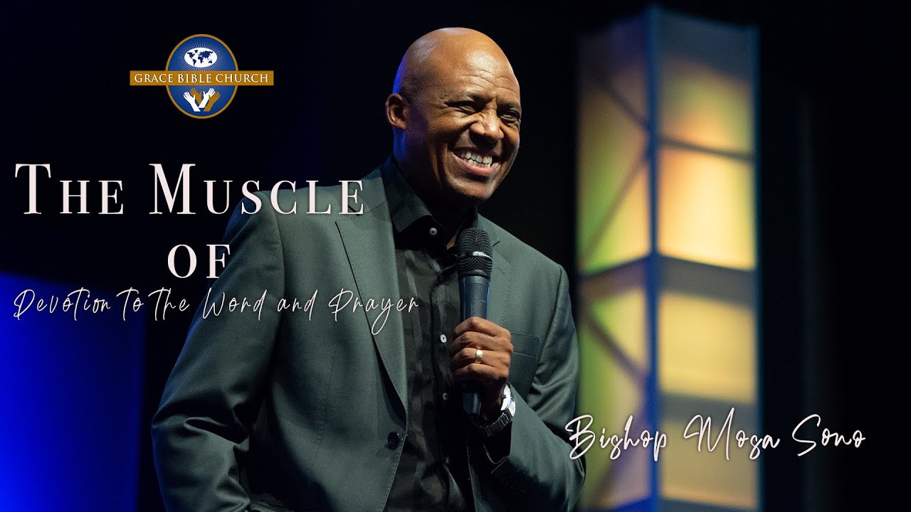 The muscle of devotion to the word and prayer - Motivation Monday (20 ...