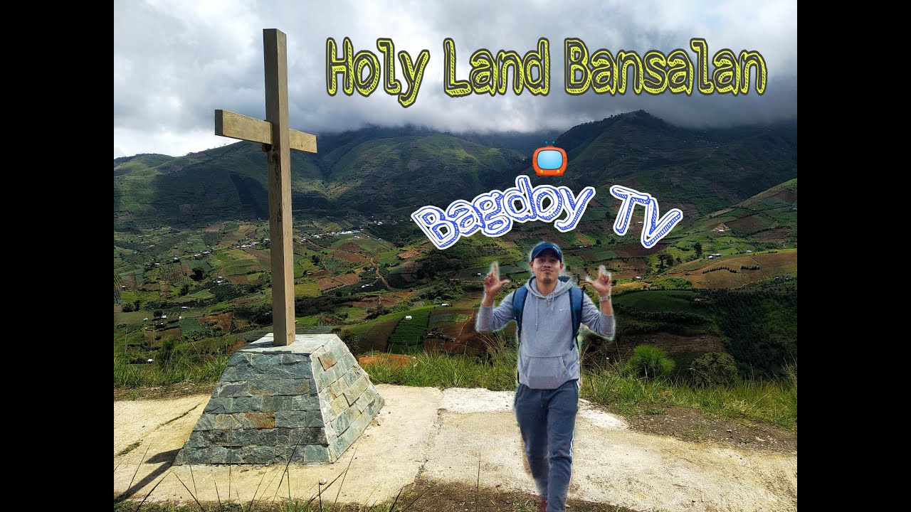 HOLY LAND BANSALAN ||TRAVEL VLOG #1 - YouTube