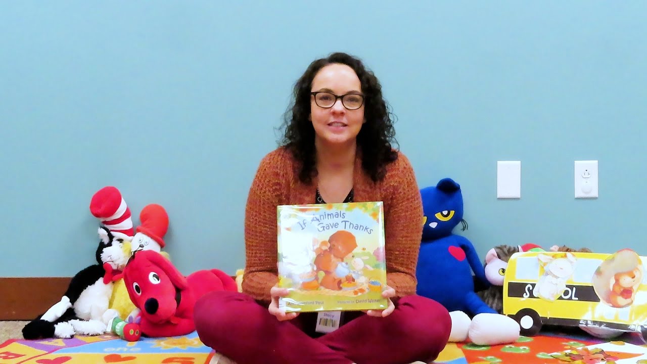 Story Time with Ms. Stacy | If Animals Gave Thanks - YouTube