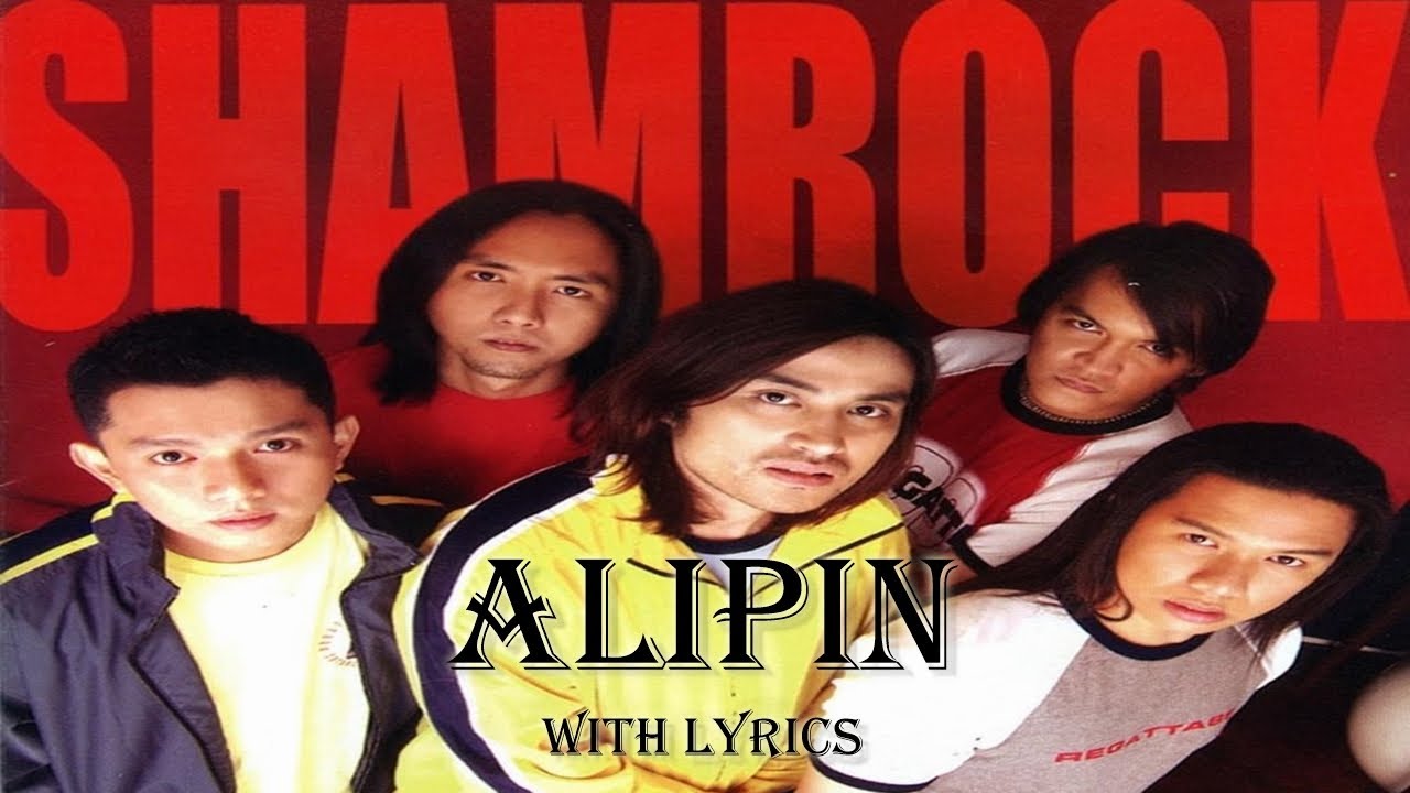 Alipin by Shamrock with Lyrics - YouTube