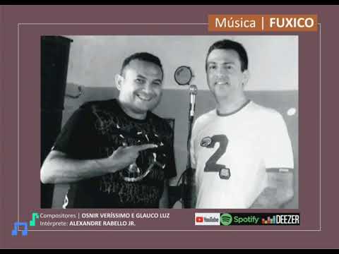 FUXICO [ intérprete: Alexandre Rabello Jr. ] - YouTube