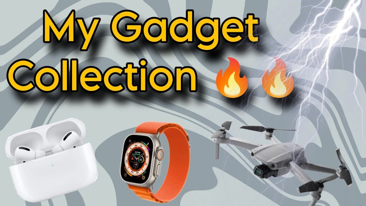 Showing My Gadget Collection 🔥🤯 - YouTube