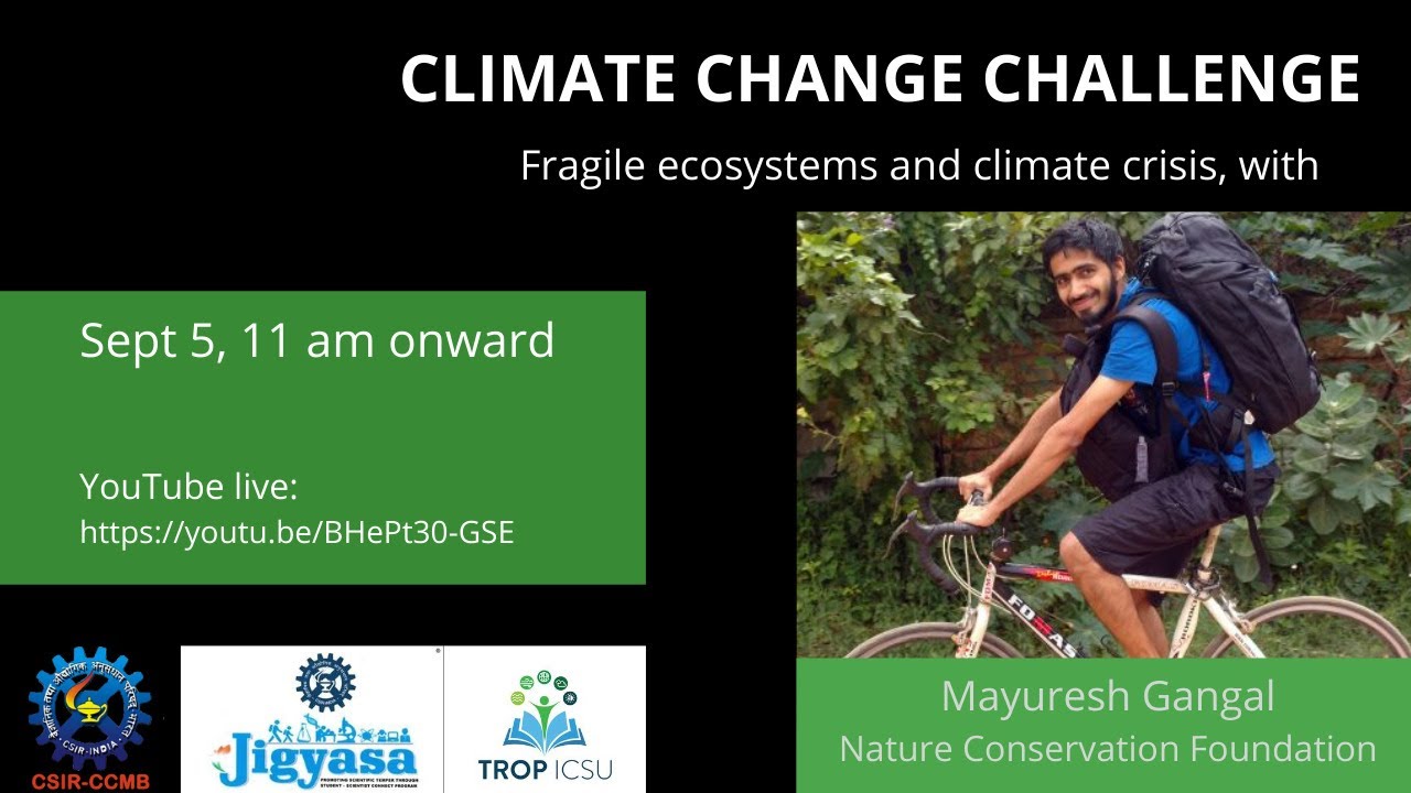 Climate Change Challenge - Fragile ecosystems and climate crisis - YouTube