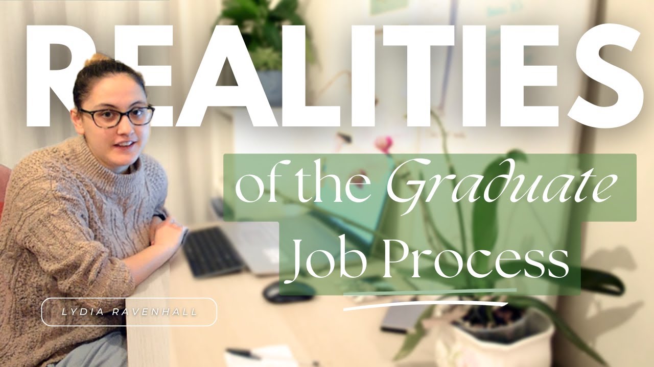Realities of the Graduate Job Process | Taking a Week Off - YouTube