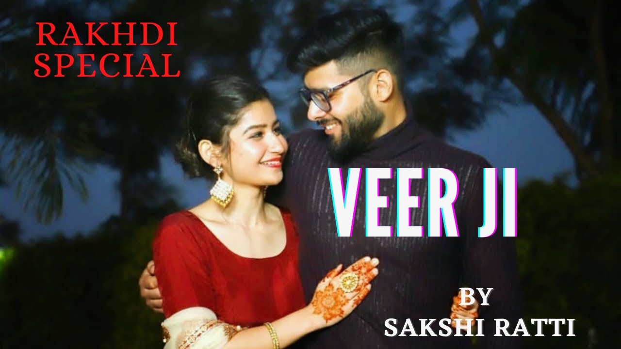 VEER JI | NEW SONG 2021| SAKSHI RATTI - YouTube