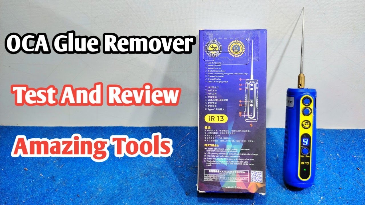 Low Price Best OCA Glue Remover Tool Mechanic iR 13 - YouTube