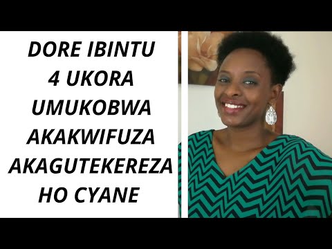 UMUKOBWA ARAKWIFUZA CYANE AKAGUTEKEREZAHO IYO UMUKOREYE IBIBINTU 4