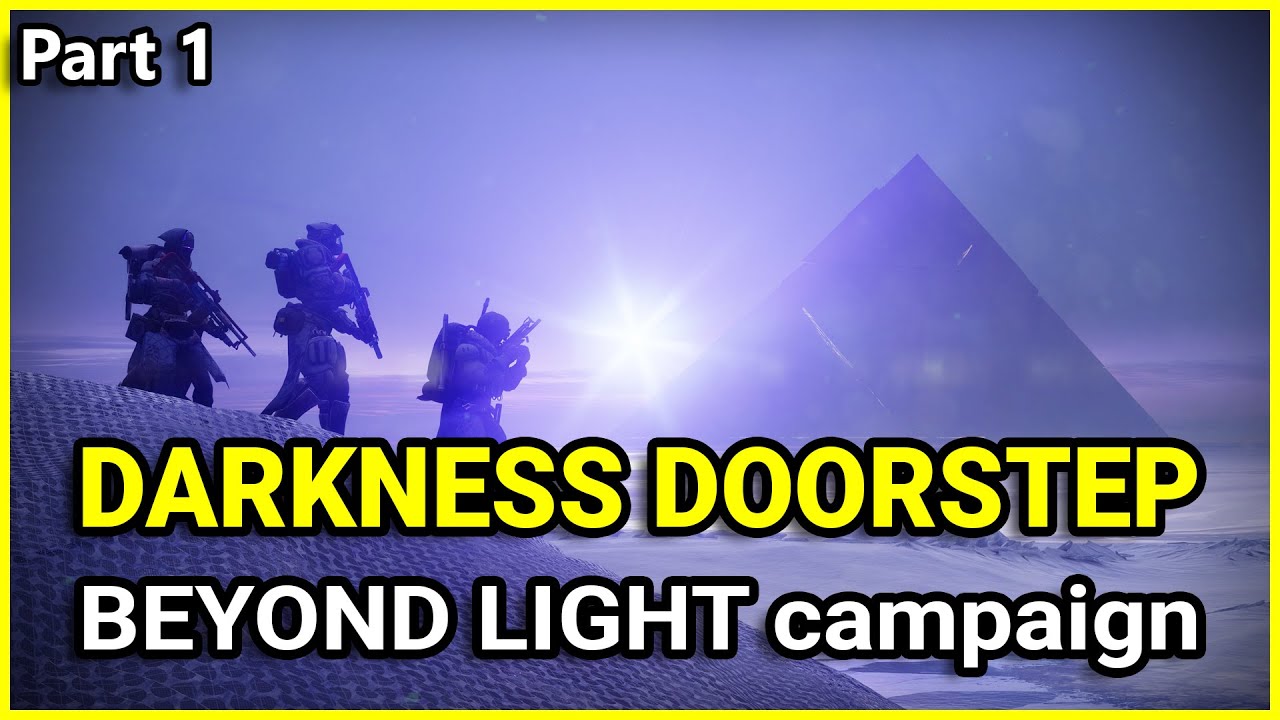 Darkness Doorstep - Destiny 2 Beyond Light campaign (Part 1) - YouTube