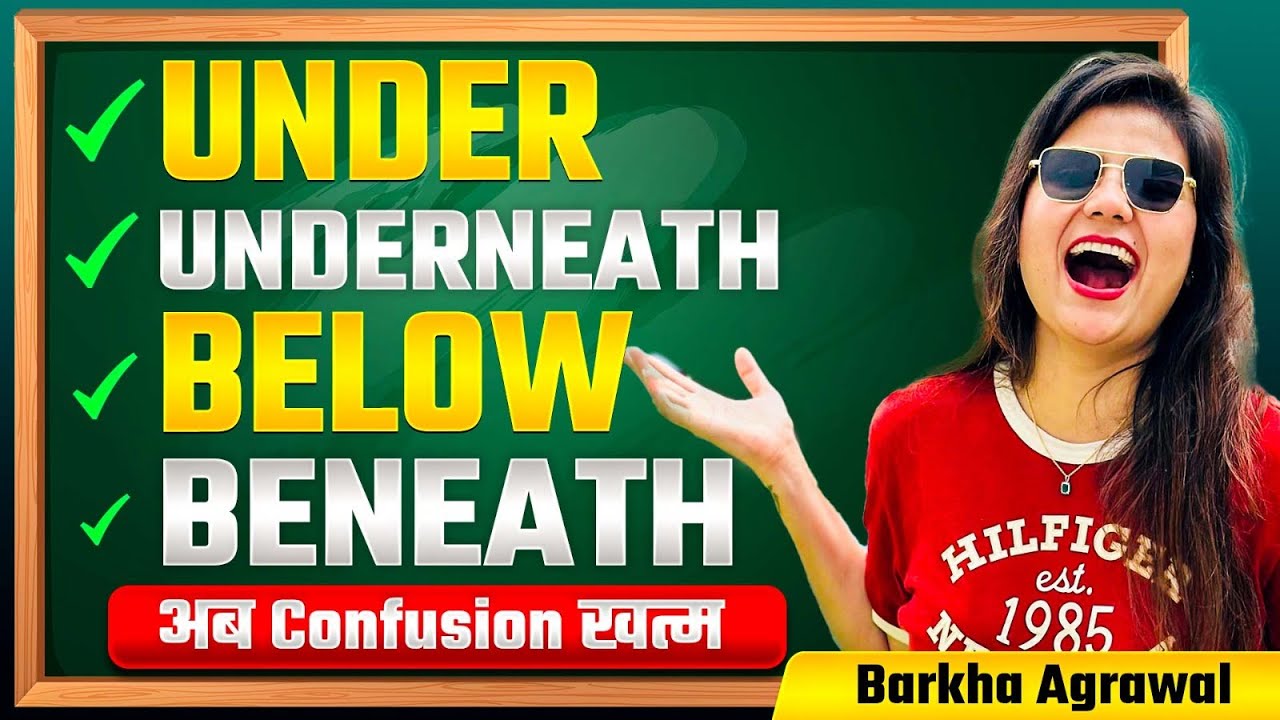 Difference Between Under, Below, Beneath & Underneath | English by ...