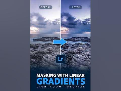 Masking with linear gradients in Lightroom - LIGHT - YouTube