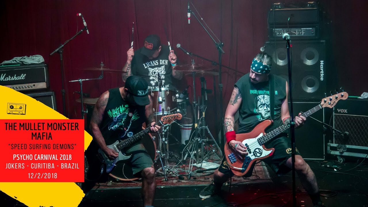 The Mullet Monster Mafia - Speed Surfing Demons - Psycho Carnival ...